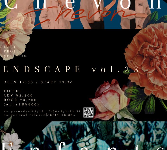 Chevon×Enfants、初のツーマンライブ開催が決定 LOFT PROJECT presents『ENDSCAPE vol.23』 | Musicman